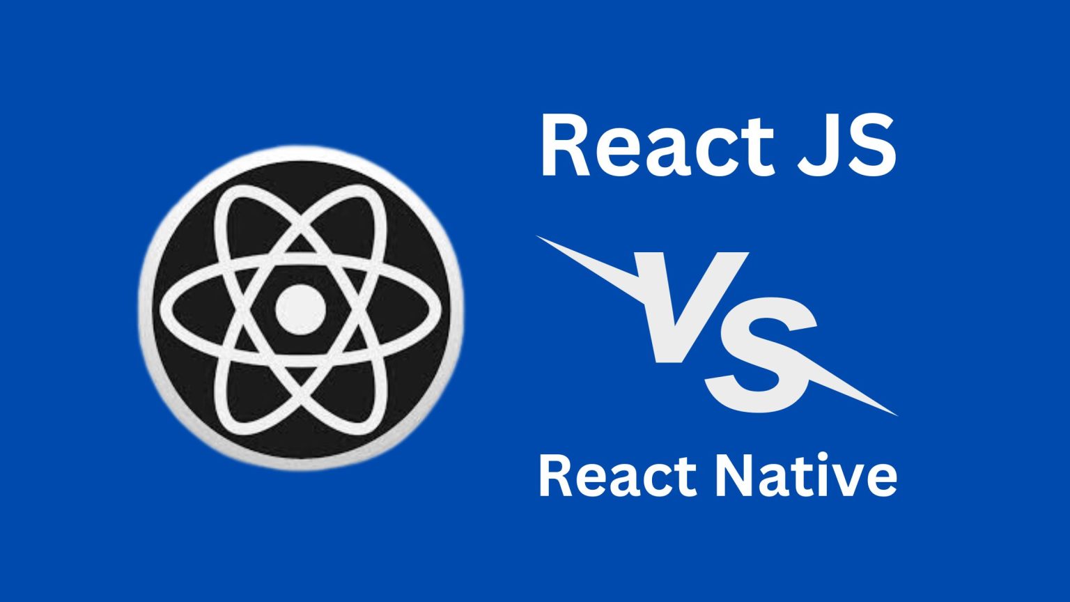 React JS vs. React Native, Which is Better? in 2024